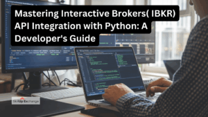 Mastering Interactive Brokers( IBKR) API Integration With Python: A ...